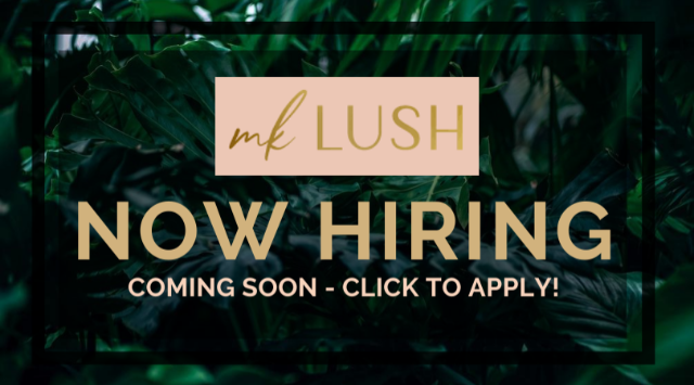 StaffedUp | Apply for a job with MK Lush today!
