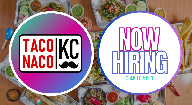 TACO NACO KC - Overland Park | StaffedUp